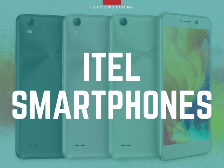 Latest iTel Phones Specs and Prices in Nigeria [July 2020]